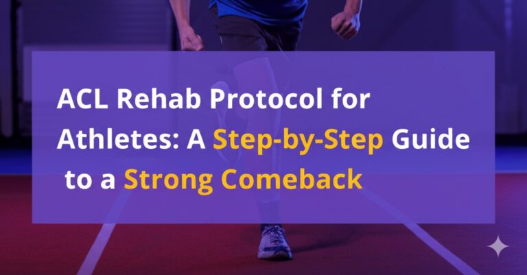 ACL Rehab Protocol for Athletes: A Step-by-Step Guide to a Strong ...